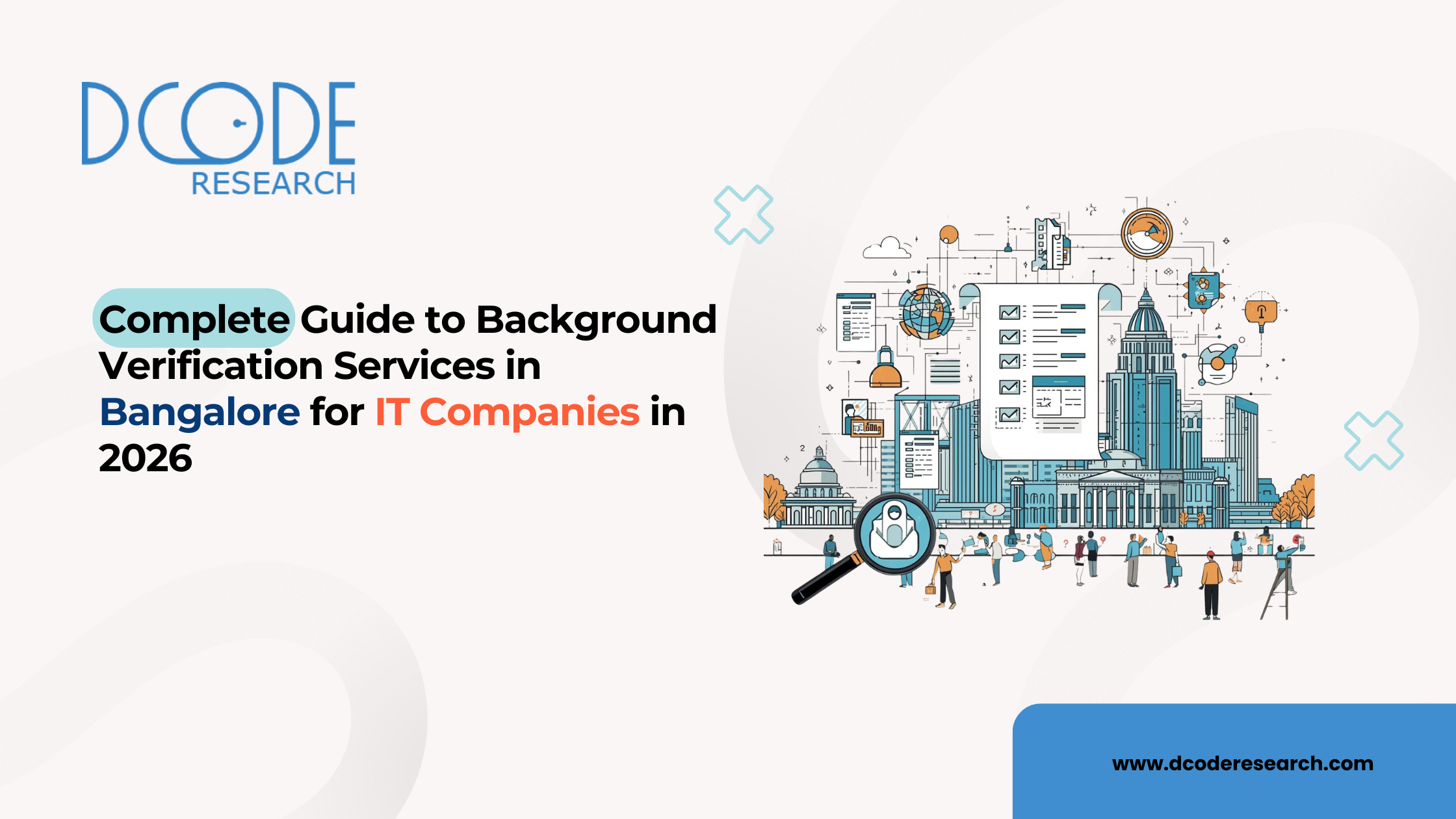Complete Guide to Background Verification Services in Bangalore for IT ...